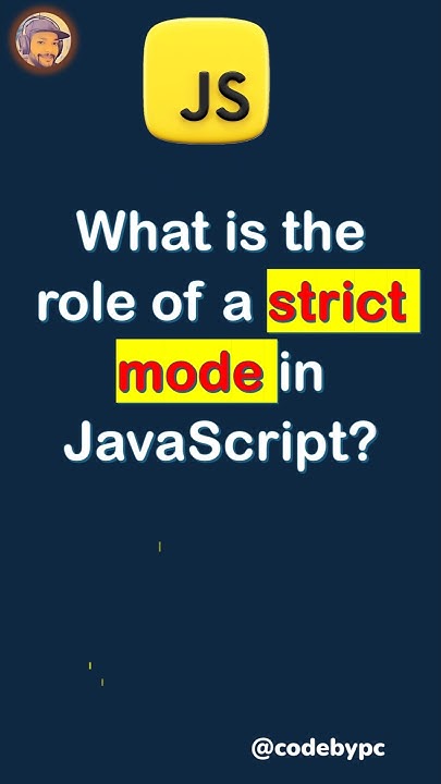 What is the role of a strict mode in JavaScript #shorts #javascript ...