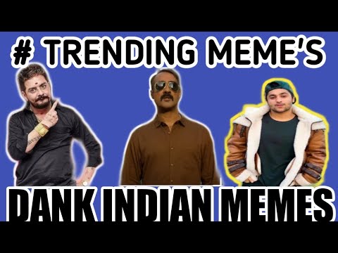 DANK Indian memes | Indian memes 7 | meme completion | trending memes ...