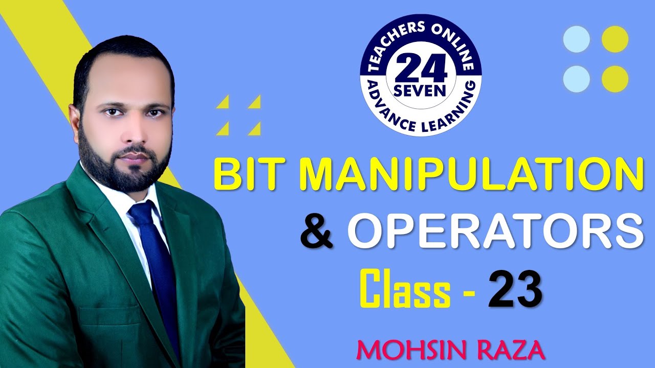 Cs201 Short Lecture 23 Vu Short Lecture Bit Manipulation In Urdu Hindi Youtube