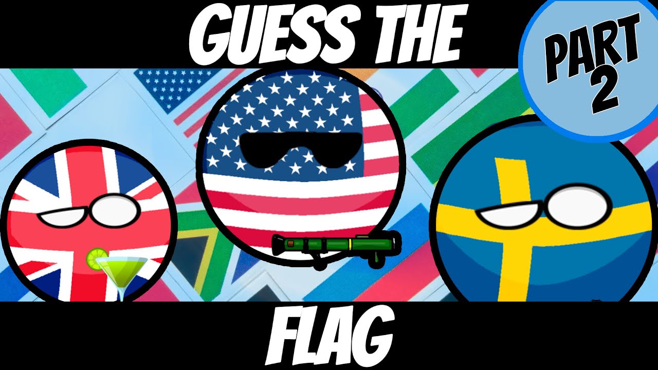 Countryballs: Guess The Flag Quiz 2 | Countryball Animation - YouTube