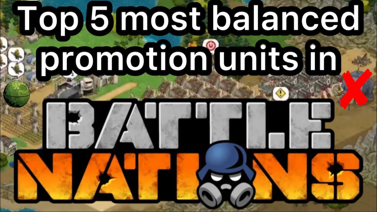Top 5 Most Balanced Promo Units in Battle Nations - YouTube