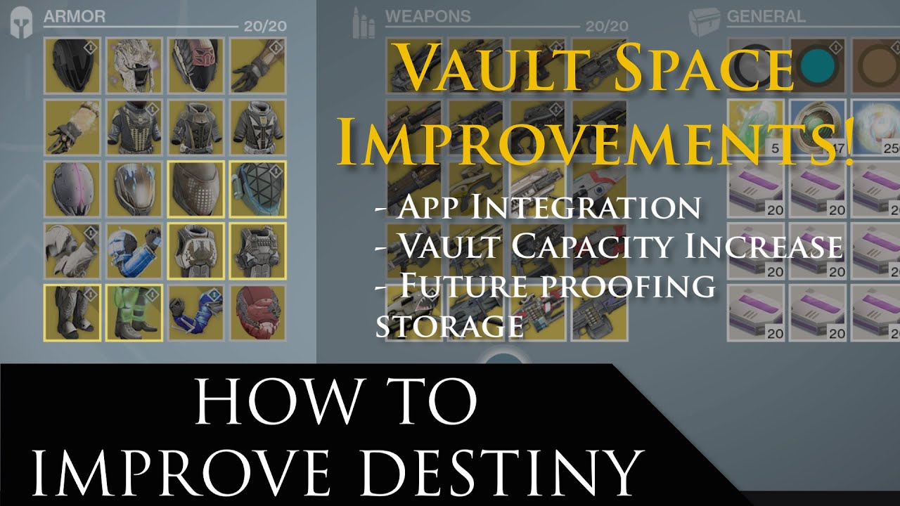 Destiny - Vault size changes - How to improve Destiny - YouTube