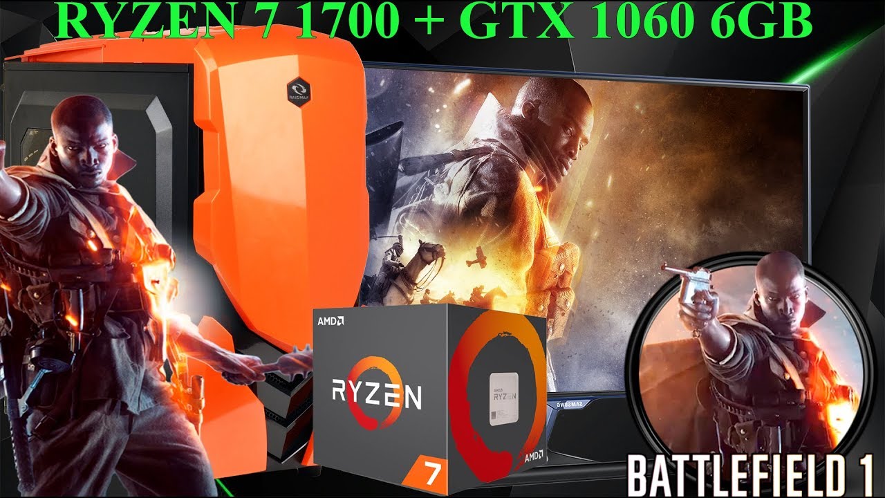 Ryzen 7 1700 + GTX 1060 6GB + 16GB RAM (BF1 FPS TEST 1080p) ZEVS ...