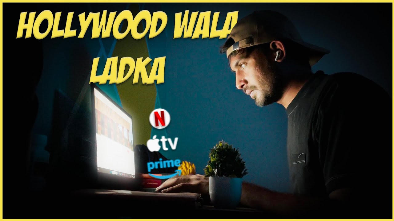 Hollywood Wala Ladka!! - YouTube