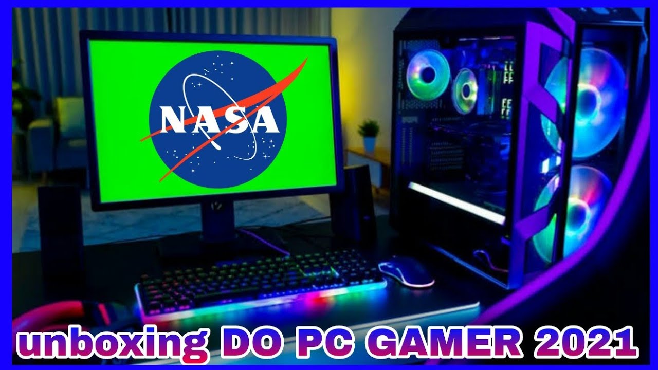 UNBOXING DO MEU PC GAMER DA PICHAU 2021 DA NASA , VALEU A PENA OU NÃO ...