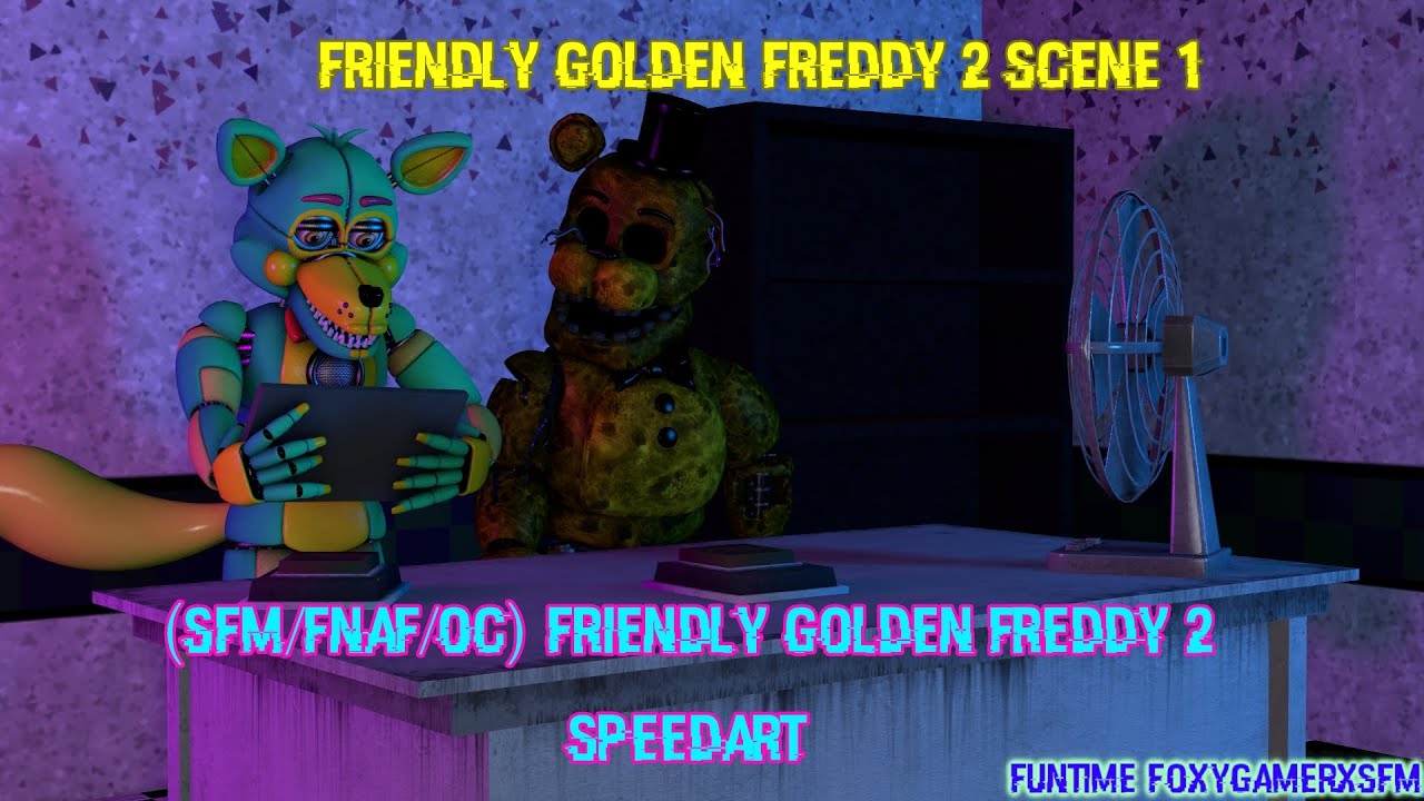 (SFM/Fnaf/Oc) Friendly golden freddy 2 speedart - YouTube