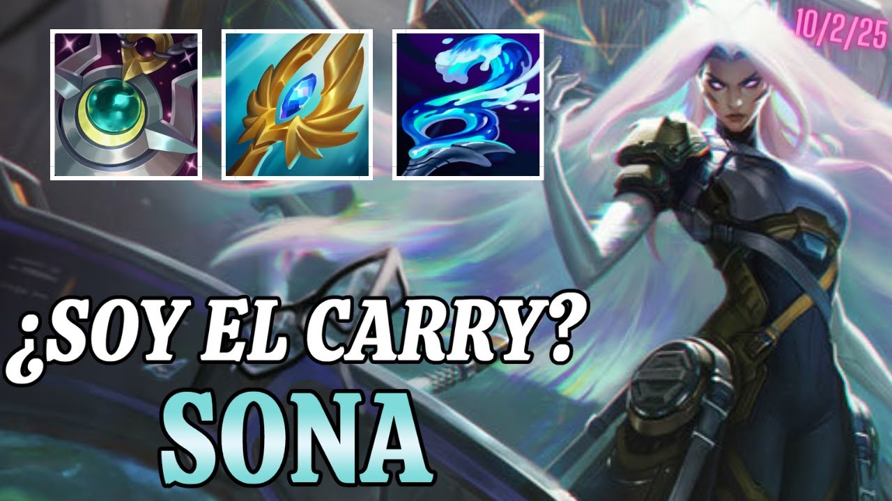 😱¡COMO CARRILEAR LA PARTIDA DE MANERA BRUTAL con SONA!😱| Gameplay Sona ...