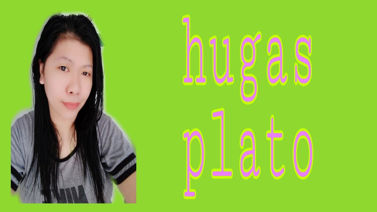 hugas plato - YouTube