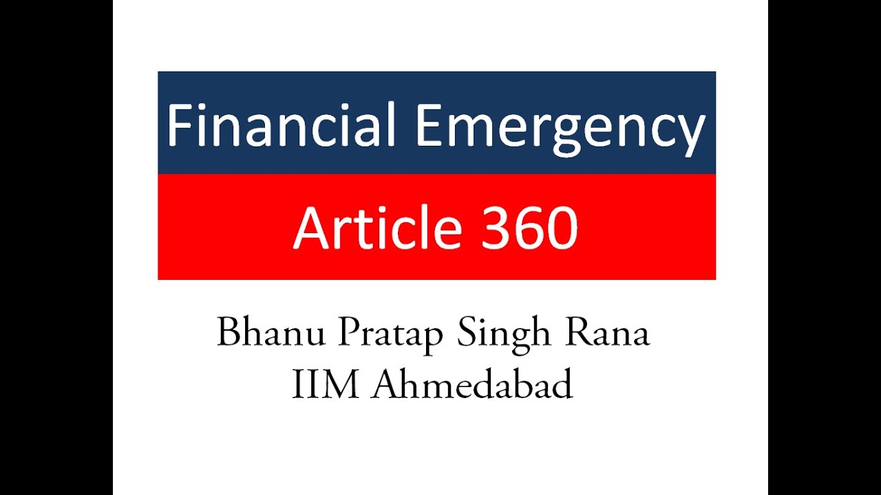 Financial Emergency - Article 360 - YouTube