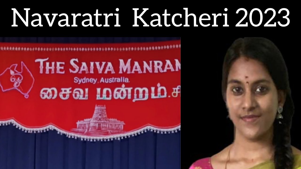 Kuzhalosai | Sydney Murugan Temple | Navartri Katcheri | Saiva Manram # ...