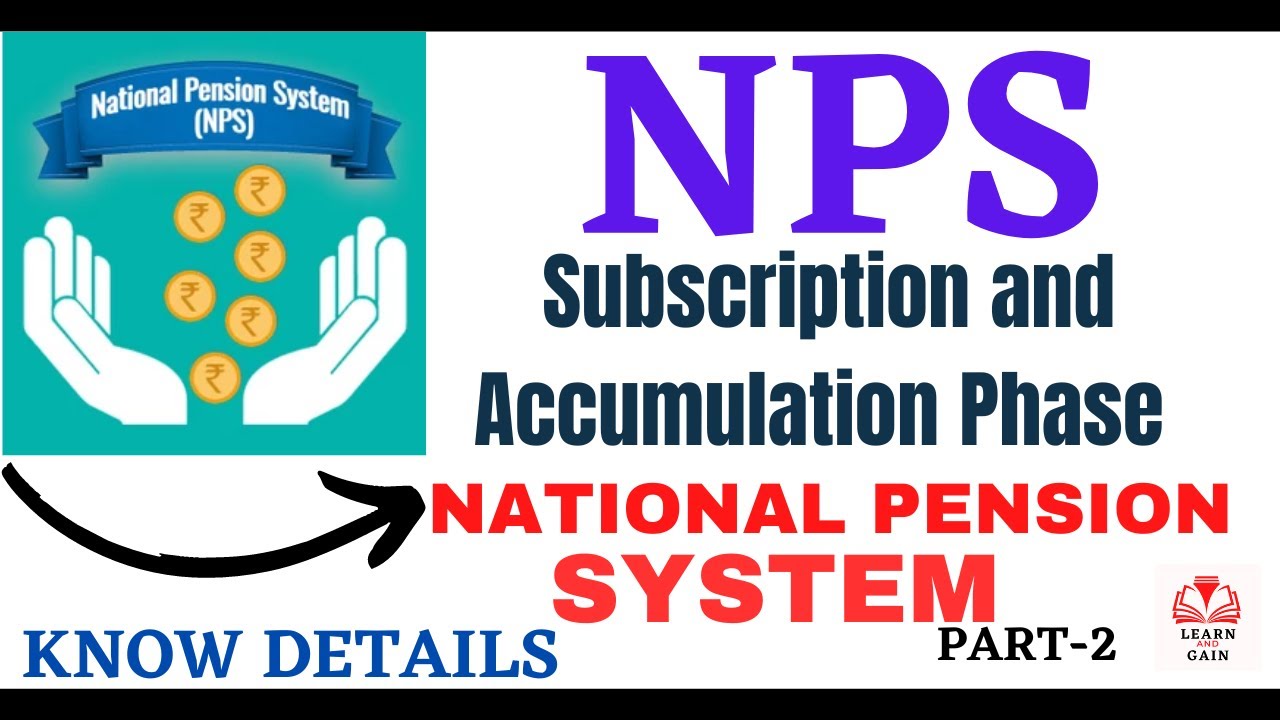 NPS scheme || National Pension Scheme in India || NPS || Learn and gain ...