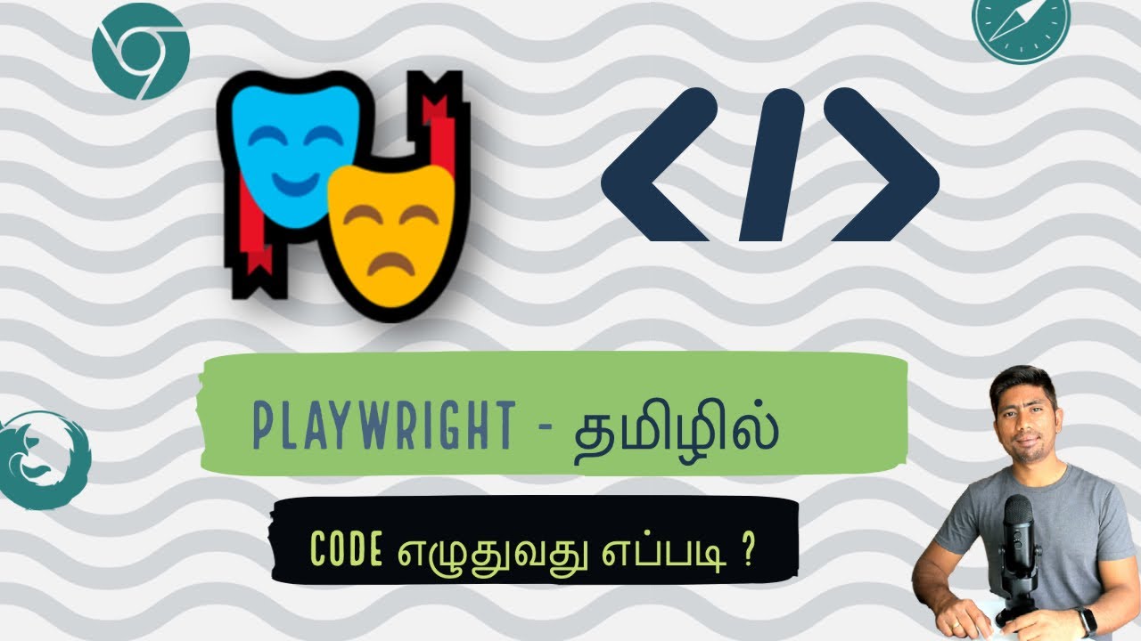 Part 3 - Understanding and writing simple code in Playwright (தமிழில் ...