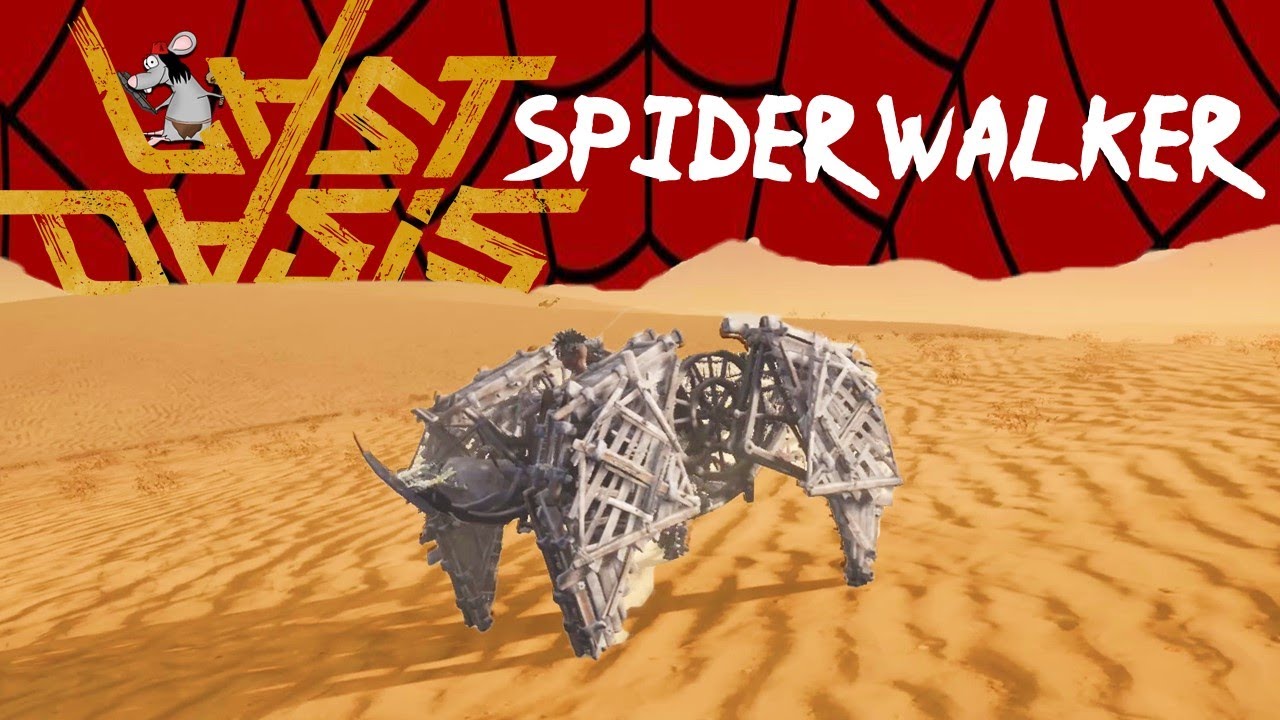 SPIDER WALKER IS AMAZING Last Oasis Walker Showcase Guide! HUNDREDS Of ...