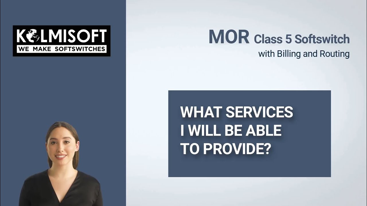 MOR Class 5 Softswitch - Services - YouTube