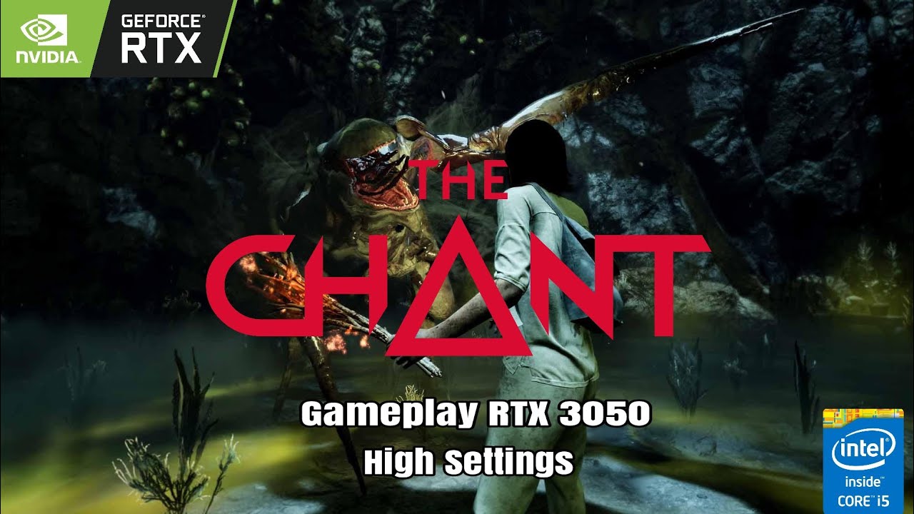The Chant Benchmark RTX 3050 Laptop 4GB VRAM | High Settings | i5 ...