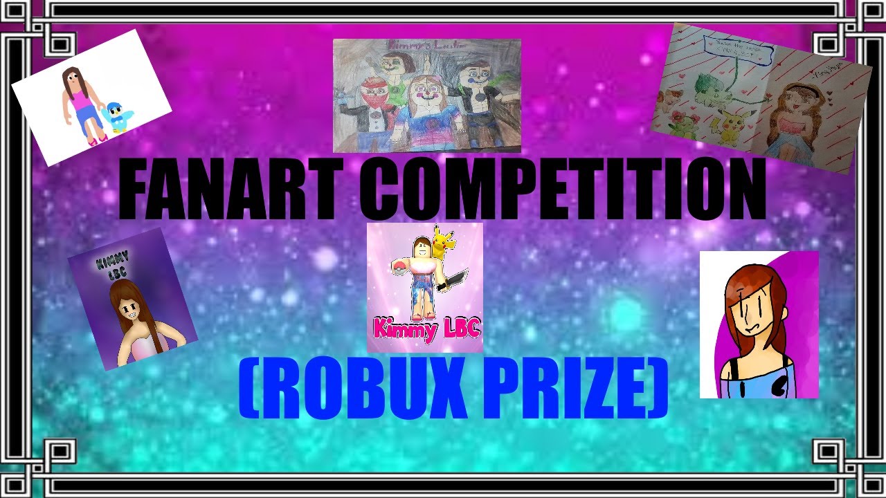 FAN ART COMPETITION (ROBUX PRIZE) - YouTube