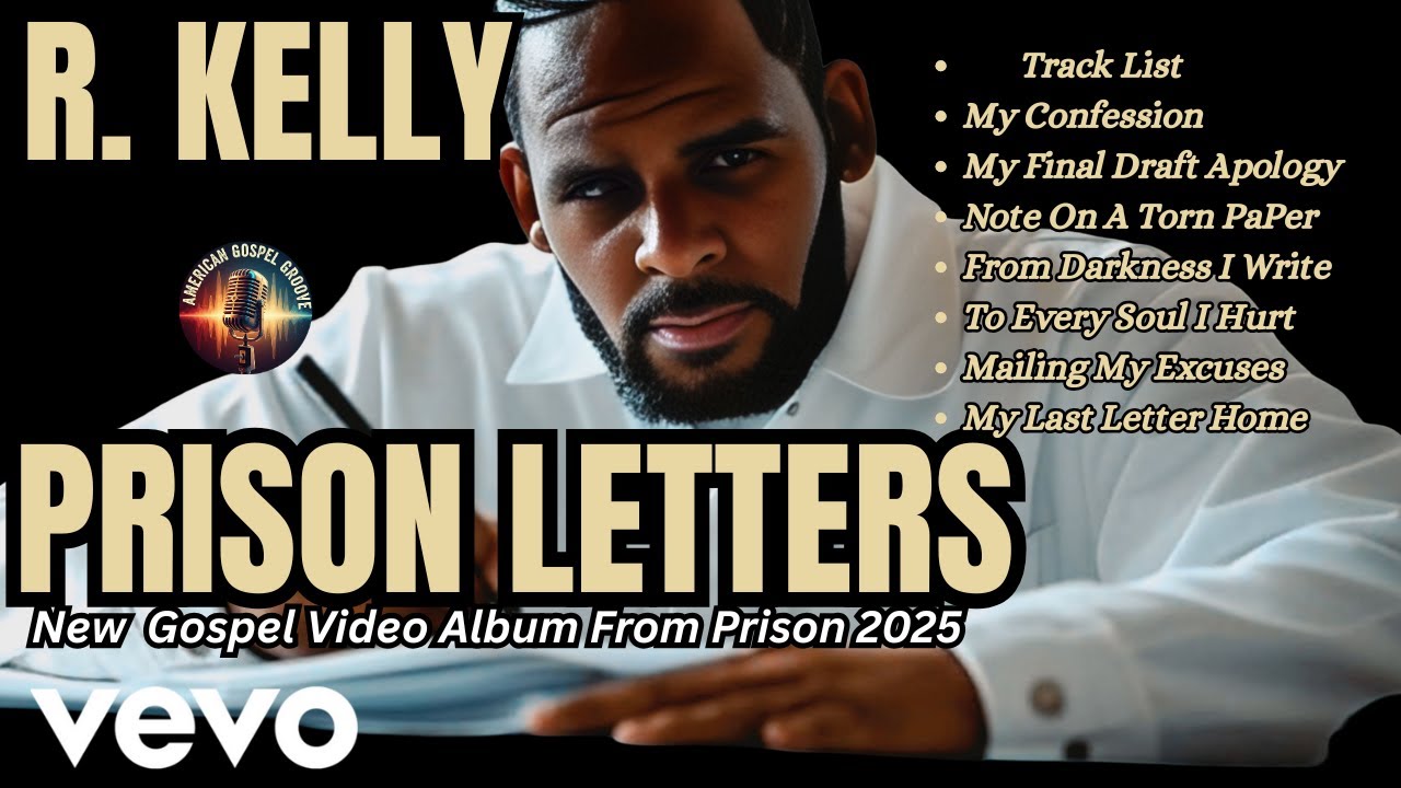 R. Kelly New Songs From Jail - Prison Letters - New Gospel Video Album ...
