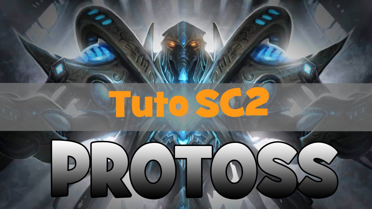 TUTO SC2 #1 OPENING PROTOSS CLASSIQUE - YouTube