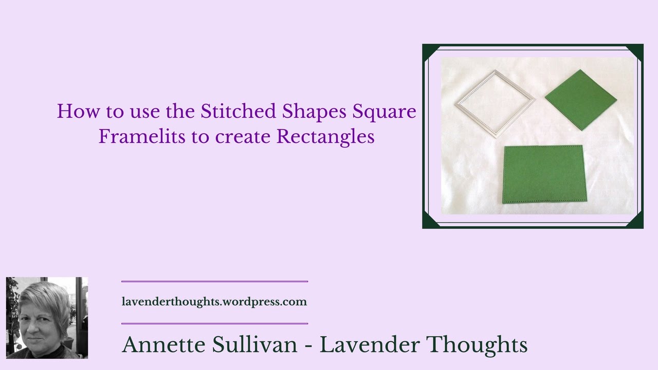 Stitched Shapes Framelits Square Rectangle - YouTube