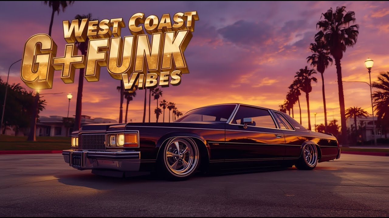 🌴 West Coast G-Funk Chill | Nate Dogg-style & Warren G-style | Cali ...