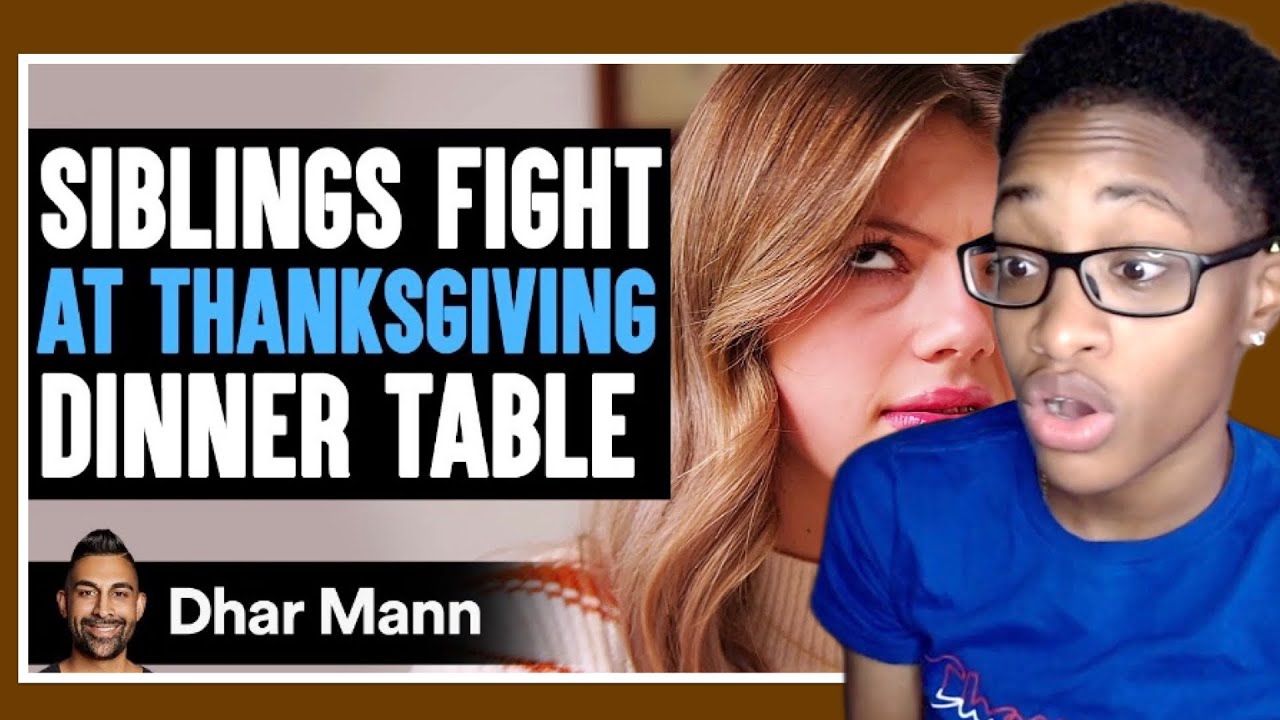 SIBLINGS FIGHT At THANKSGIVING DINNER TABLE, What Happens Next Is ...