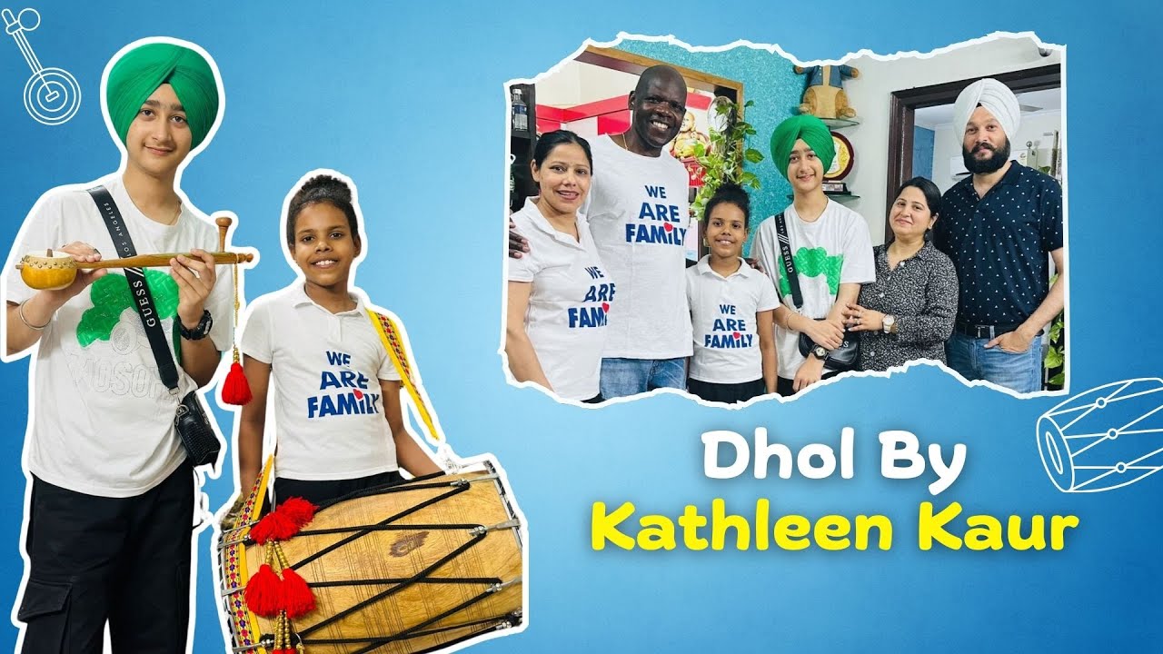 Dhol By Kathleen Kaur Wemsley | Nimrat Partap Singh - YouTube