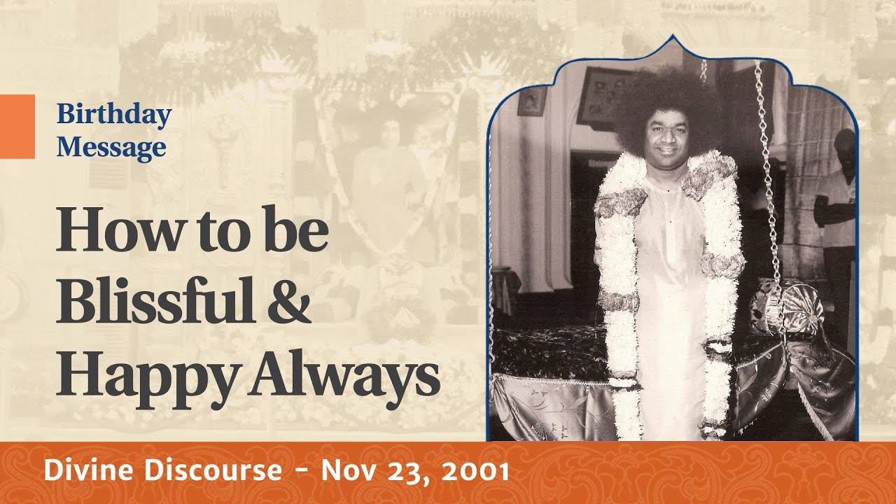 Bhagawan's Birthday Message | Excerpts from the Divine Discourse | Nov ...