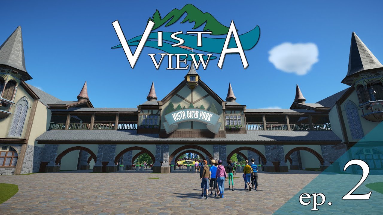 Vista View Ep. 2 - A More Grandiose Entrance - YouTube