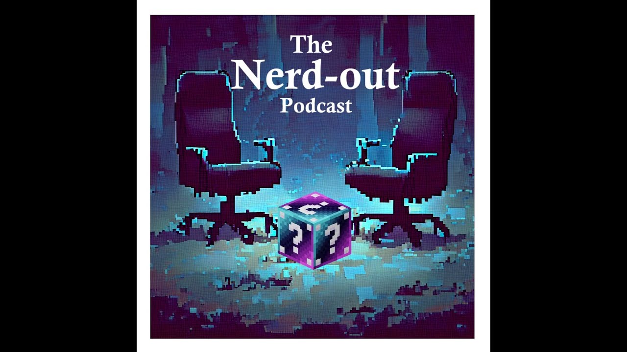 Nerd-out Episode #1 - YouTube