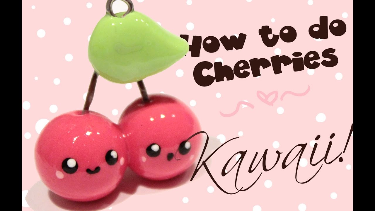 Cherries! Kawaii Friday 70 (Tutorial in Polymer Clay) - YouTube