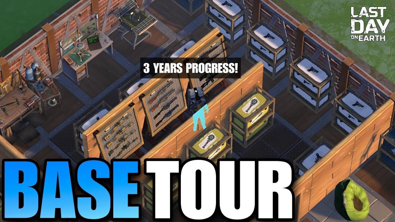 BASE TOUR 3+ YEARS PROGRESS! - Last Day on Earth: Survival - YouTube