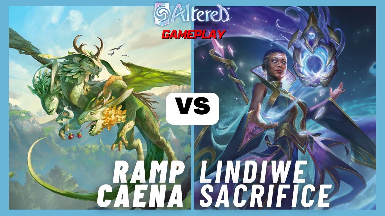 Ramp Caena vs Lindiwe Sacrifice - Altered TCG (Gameplay ExAltered ...