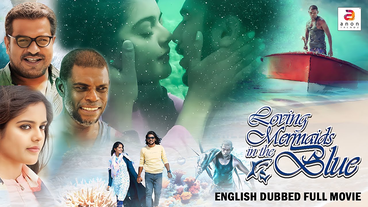 Loving Mermaids in the Blue | New Released English Dubbed Full Movie ...