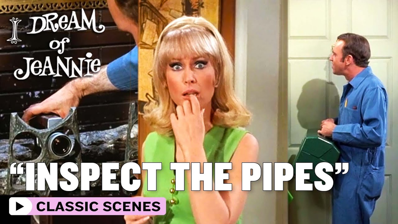 A 'Plumber' Wants To Inspect Jeannie's Pipes | I Dream Of Jeannie - YouTube
