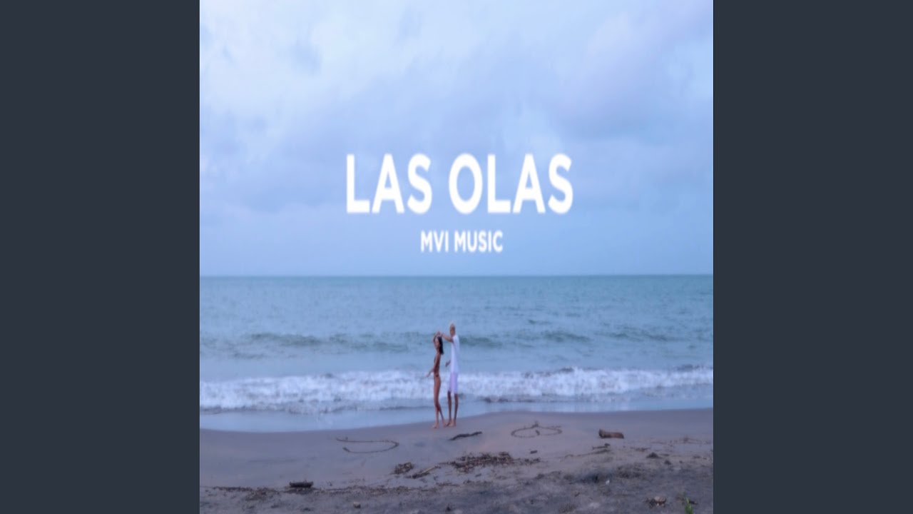 Las Olas - YouTube