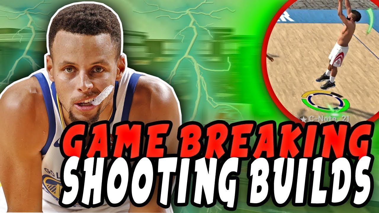 TOP 5 GAME BREAKING NBA 2K19 BEST SHOOTING BUILDS THAT EVERYONE MUST ...