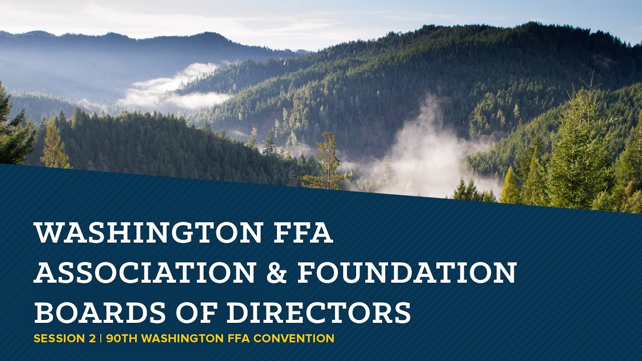 Washington FFA Association & Foundation Boards of Directors | 90th ...