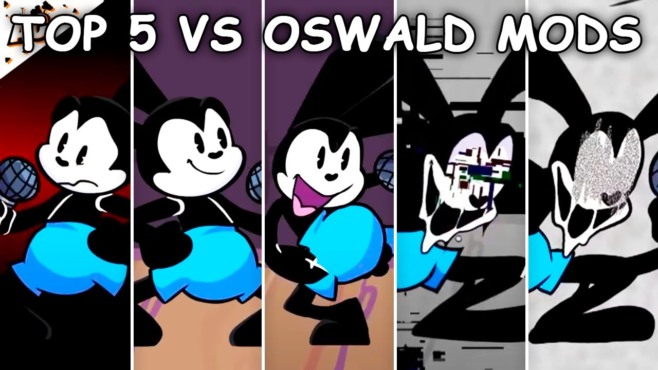 Top 5 VS Oswald Mods #2 - Friday Night Funkin' - YouTube