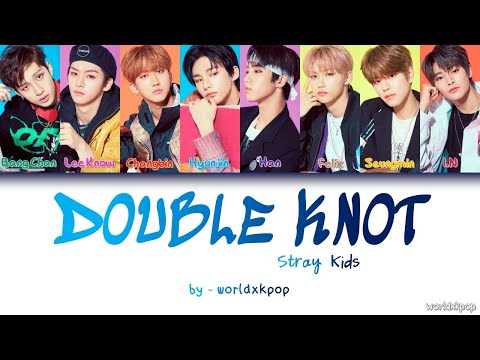 [TÜRKÇE ALTYAZILI] STRAY KIDS - DOUBLE KNOT (ENGLISH VERSION) [ENG/TR COLOR CODED]