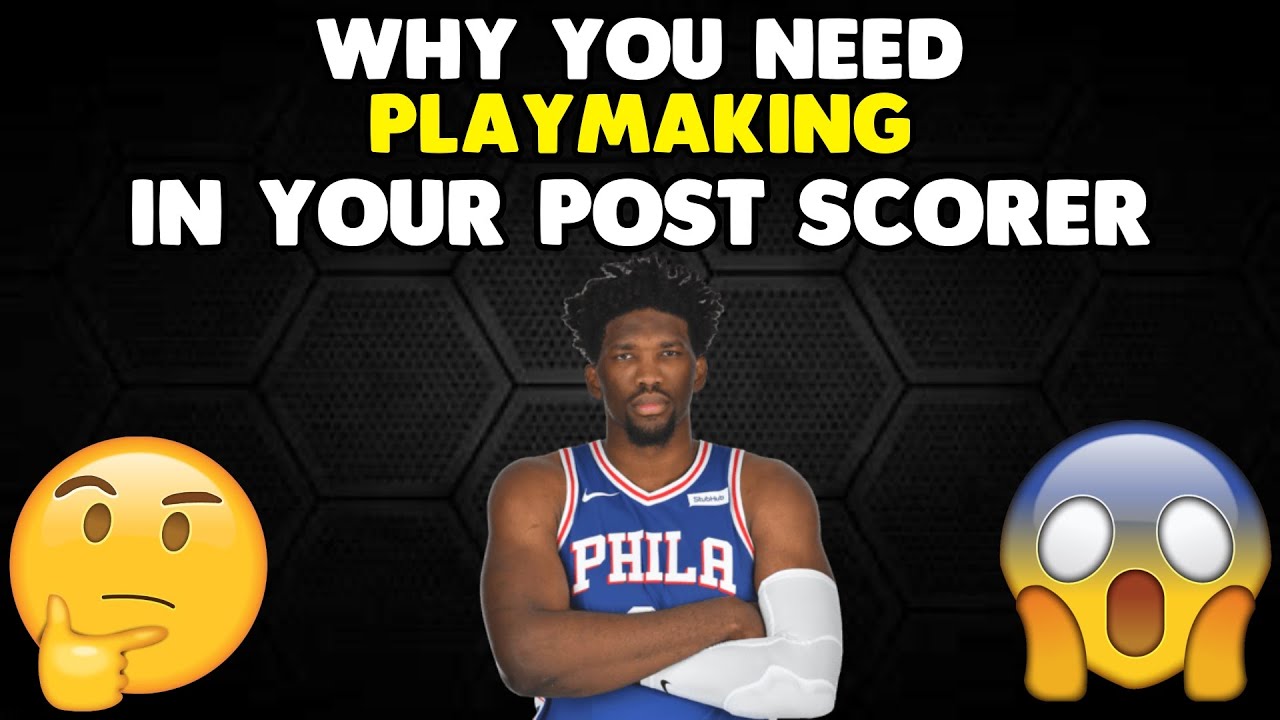 IF YOU MAKE A POST SCORER IN 2K20 YOU WILL **NEED** PLAYMAKING... HERE ...
