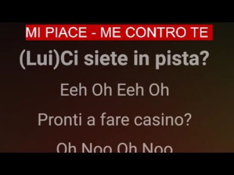 Me contro Te - Mi Piace (Testo/Lyrics) - YouTube