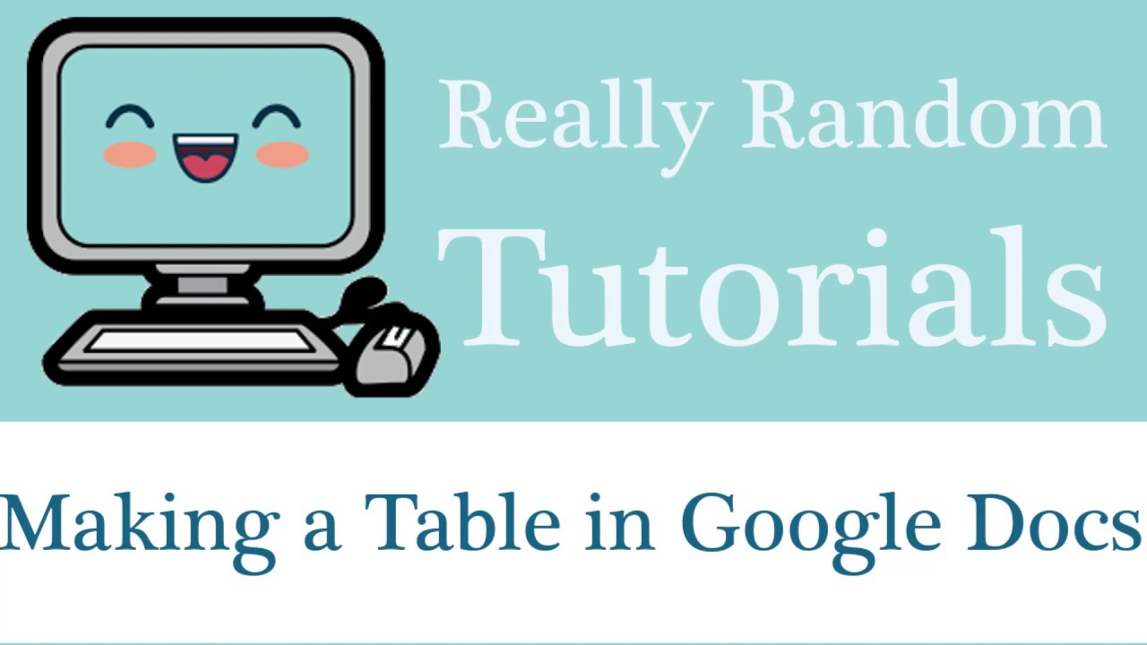 Making Tables On Google Docs YouTube making-tables-on-google-docs-youtube