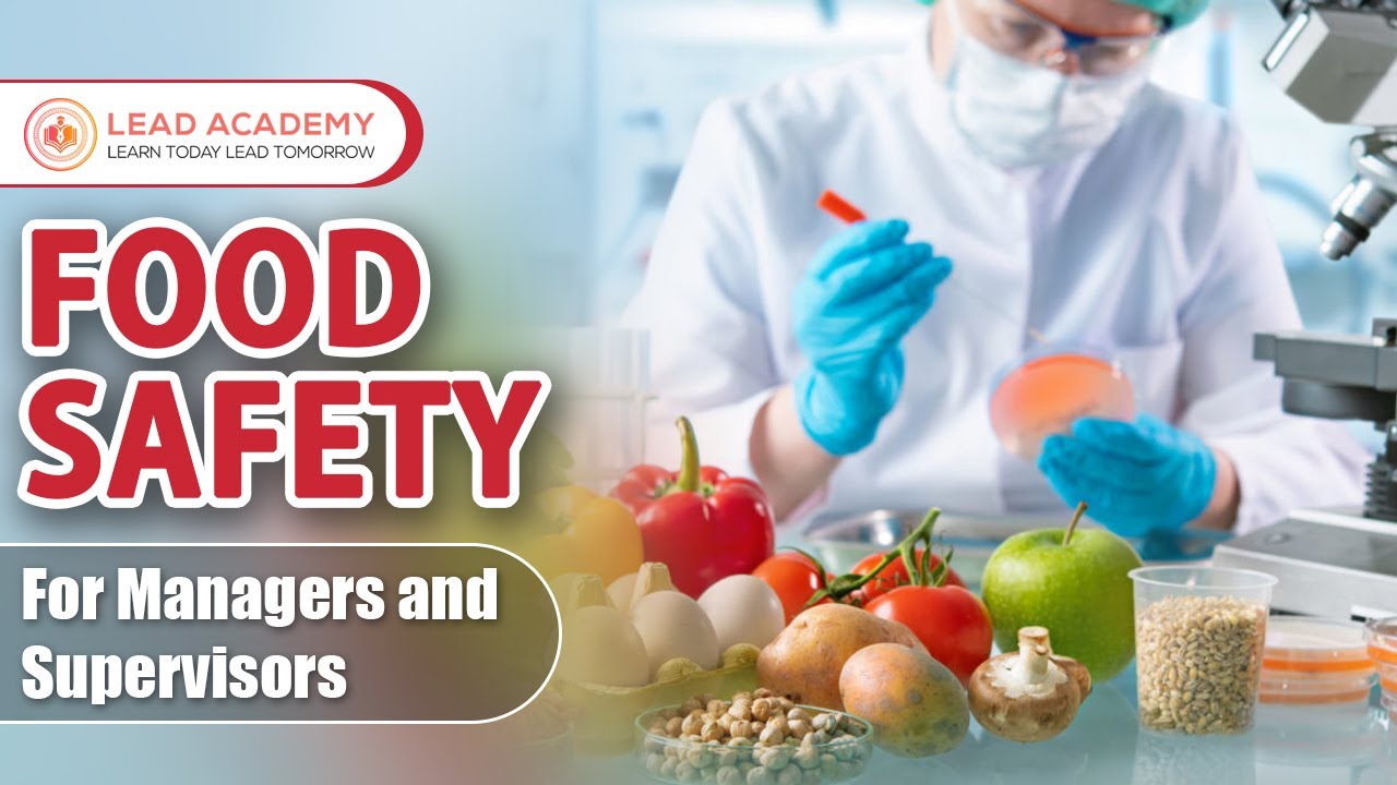 Food Safety for Managers and Supervisors | Online Course | Lead Academy ...