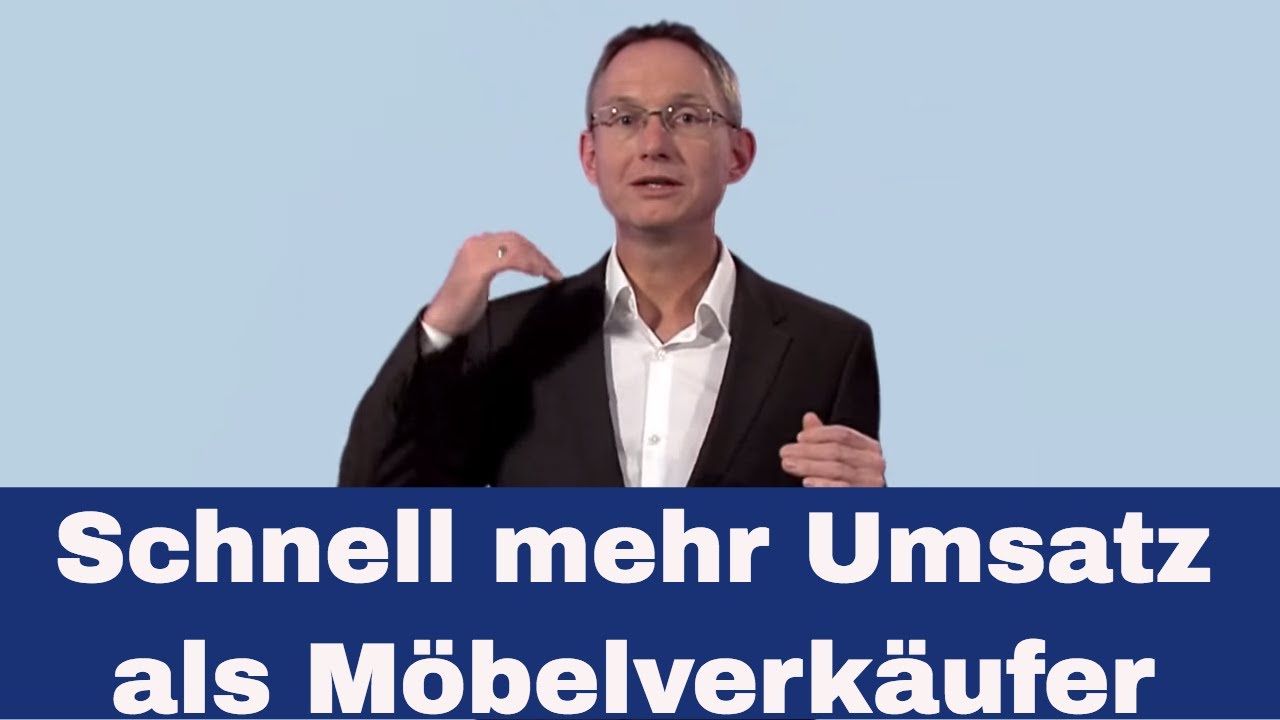 Wie kann ich als Möbelverkäufer schnell mehr Umsatz machen? - YouTube