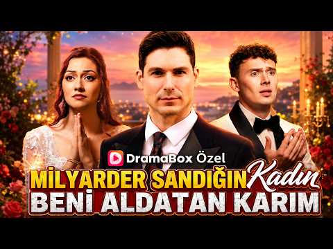 💕Milyarder Sandığın Kadın, Beni Aldatan Karım #dramabox