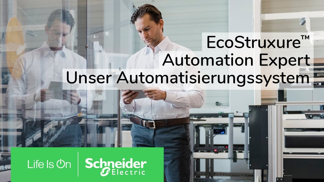 EcoStruxure Automation Expert - Unser Automatisierungssystem ...