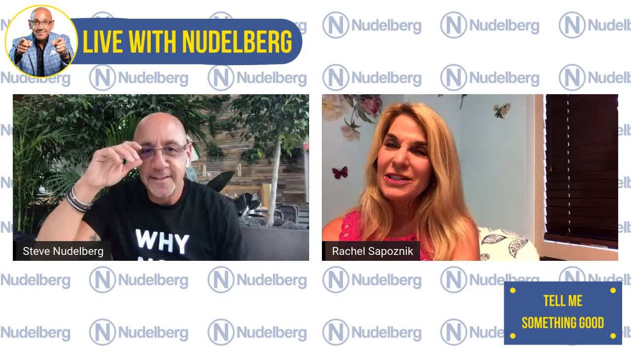 Tell Me Something Good with Rachel Sapoznik, Founder, President, and ...