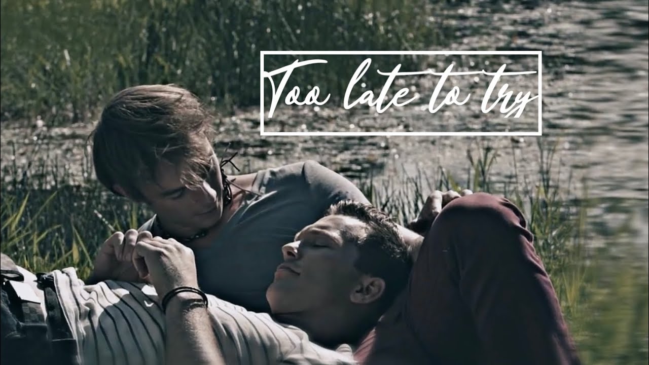 Daniel & Alexander | Too late to try - YouTube