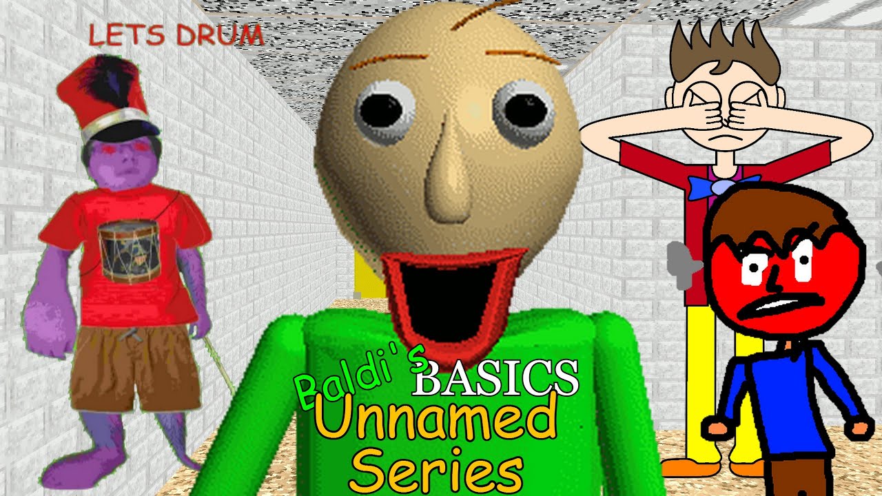 Baldi's Basics Unnamed Series - Baldi's Basics Mod - YouTube