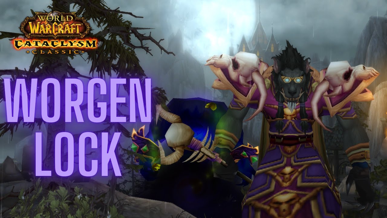 Worgen Warlock Leveling | Joyous Journeys XP Buff is Back! | CATACLYSM ...